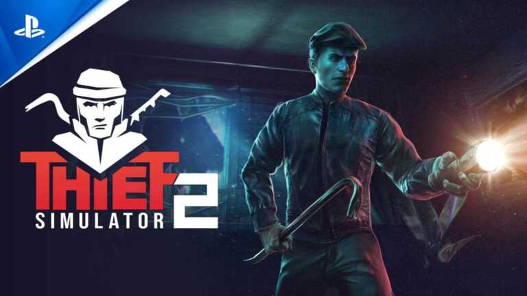 Thief Simulator 2 sur PlayStation 5 : Le Casse Commence le 12 Juillet
